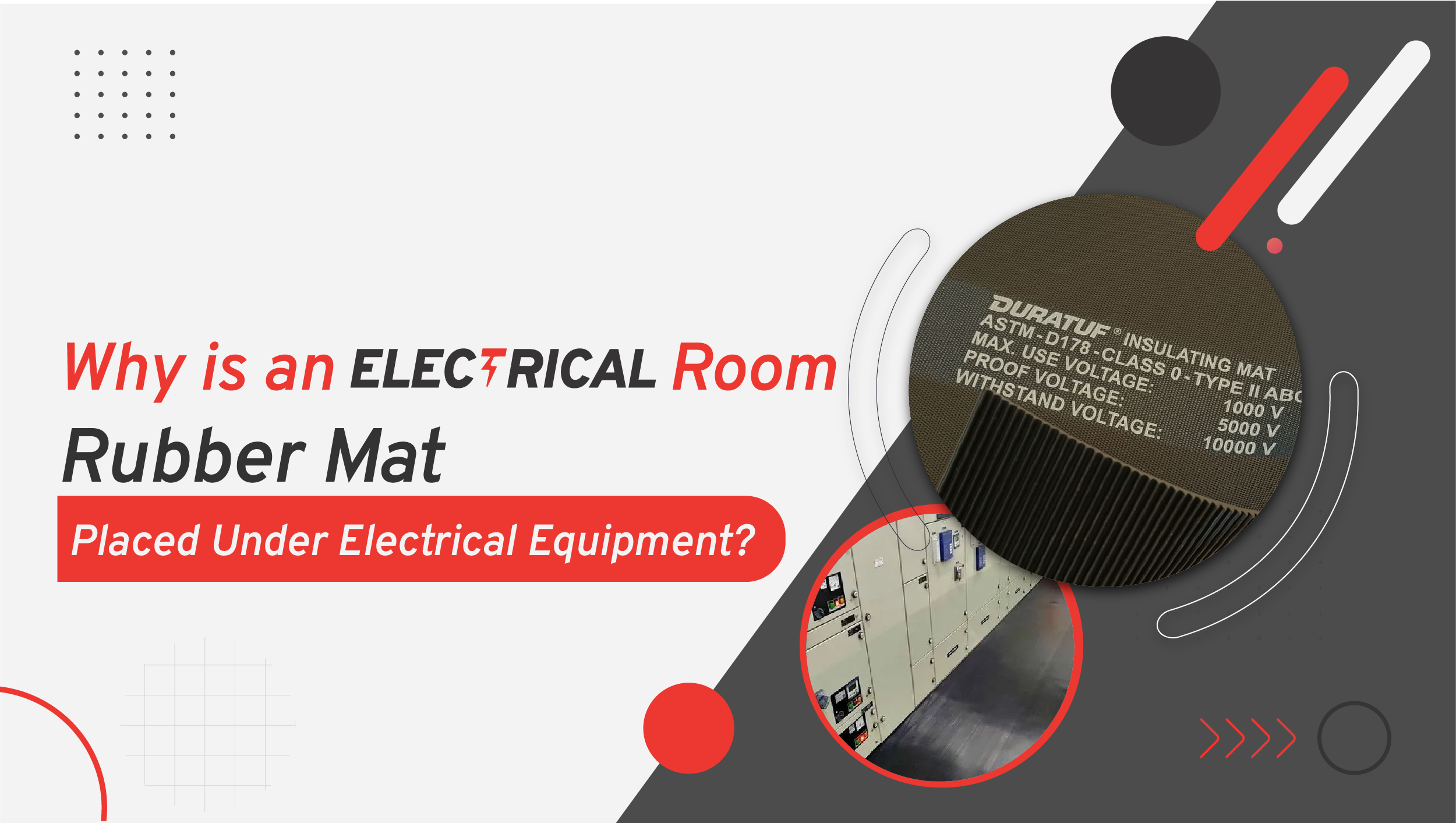 Best Electrical Safety Practices | Electrical Rubber Mats
